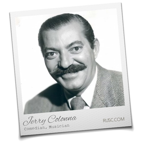 Jerry Colonna: The Iconic Radio Comedian and Entertainer