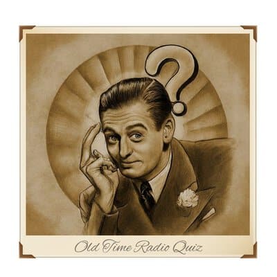 Old Time Radio Quiz Shows: Test Your Knowledge