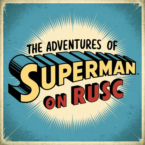 The Adventures of Superman: Radio's Iconic Man of Steel